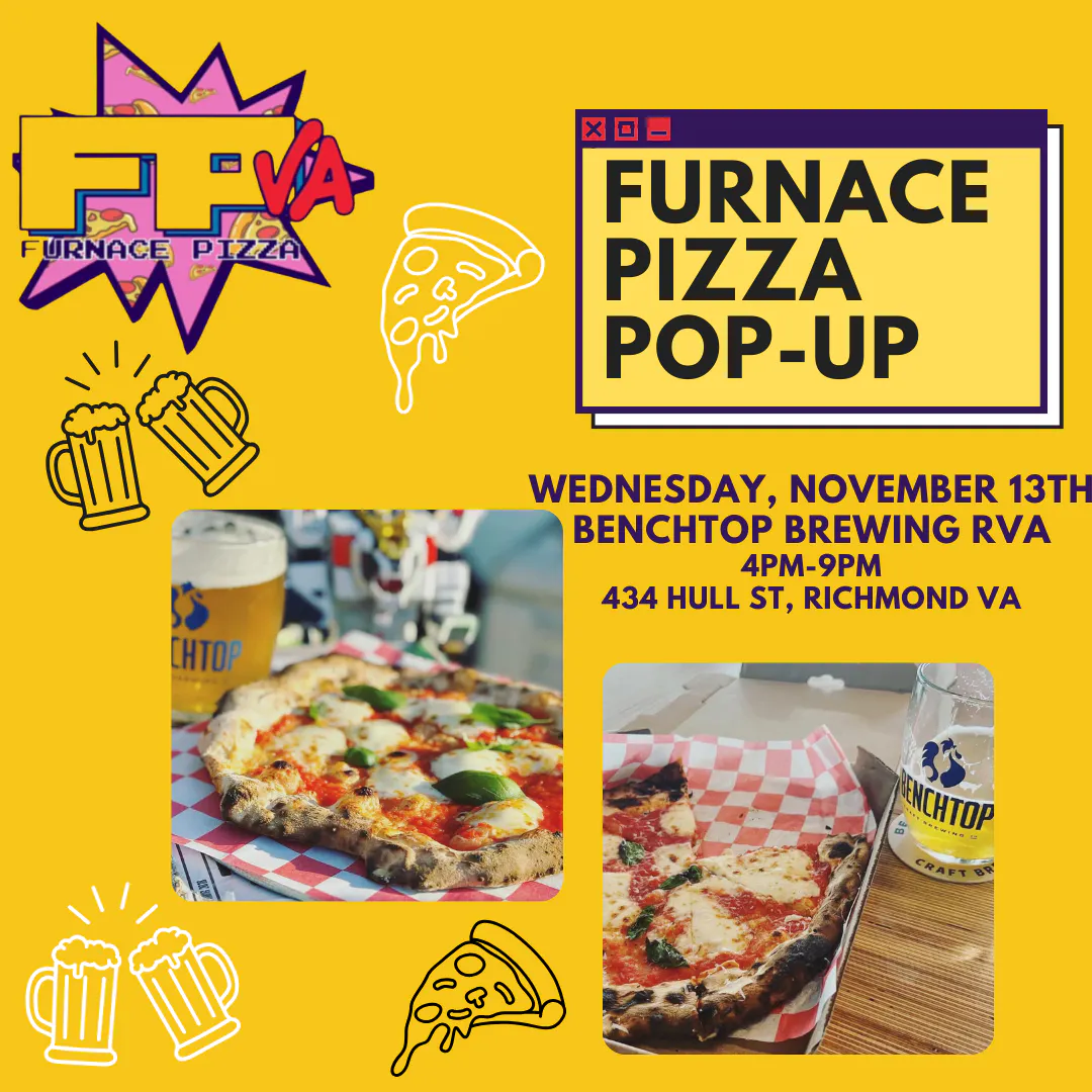 Furnace Pizza Pop Up RVA | Benchtop Brewing