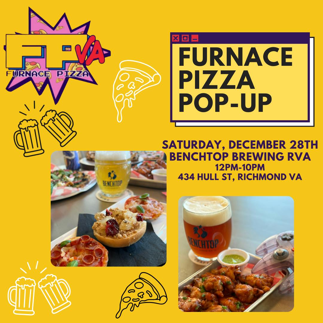 Furnace Pizza Pop Up RVA | Benchtop Brewing