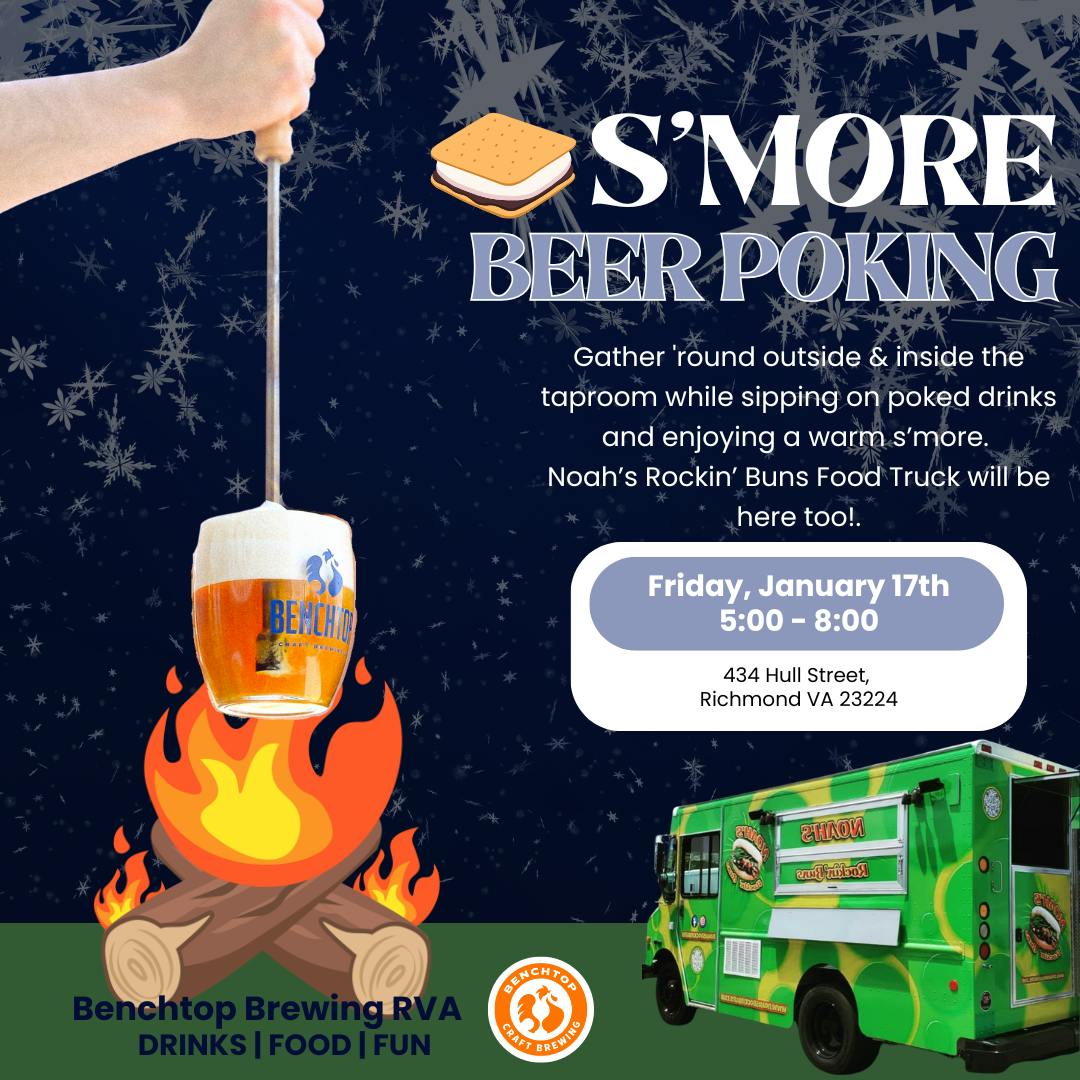 S’more Beer Poking & Noah’s Rockin’ Buns Food Truck RVA | Benchtop Brewing