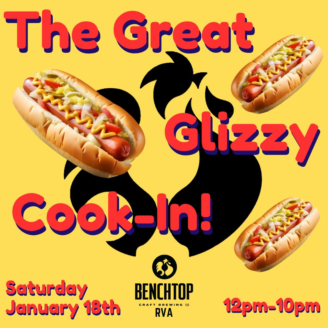 The Great Glizzy Cook-In | Benchtop Brewing