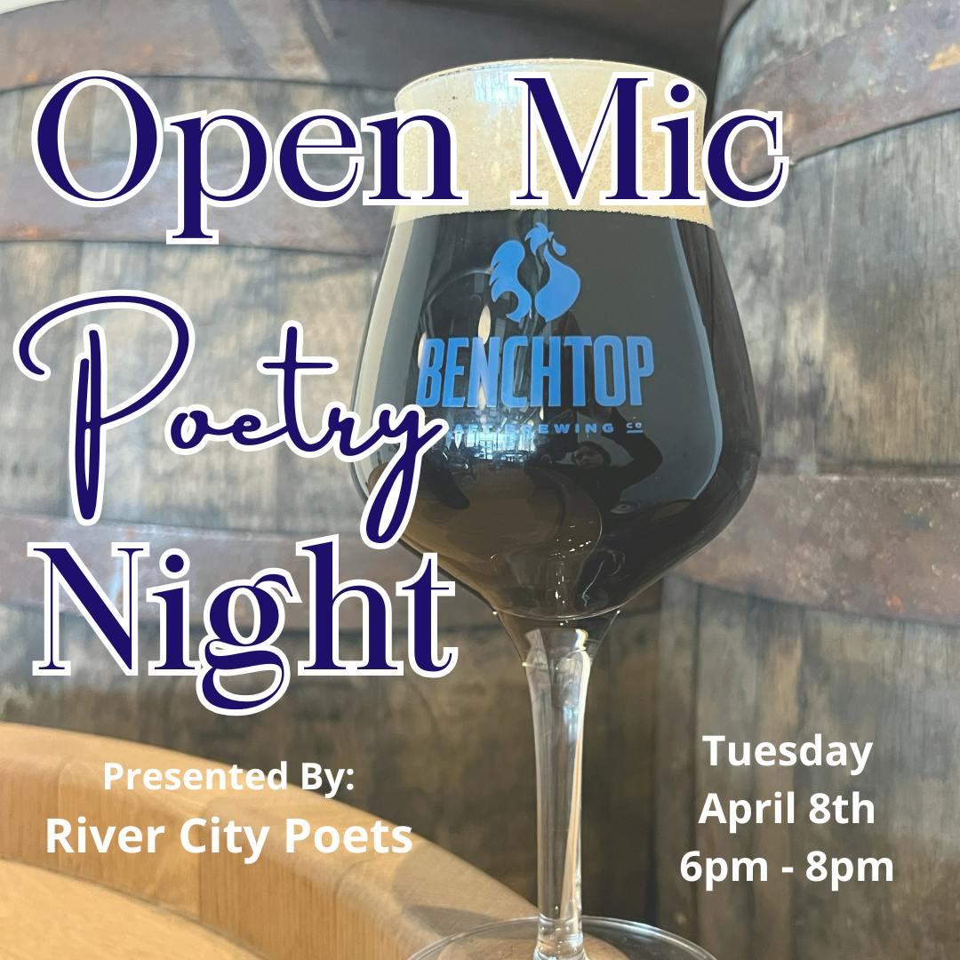 Open Mic Poetry Night with River City Poets RVA | Benchtop Brewing