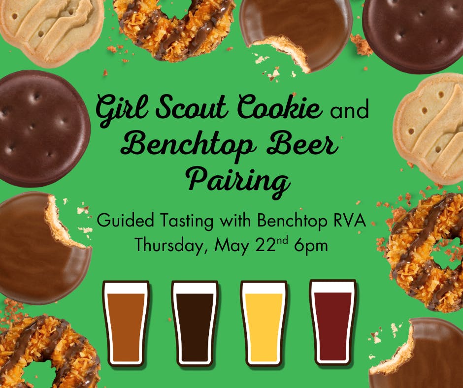 Girl Scout Cookie Beer Pairing/Tasting RVA | Benchtop Brewing