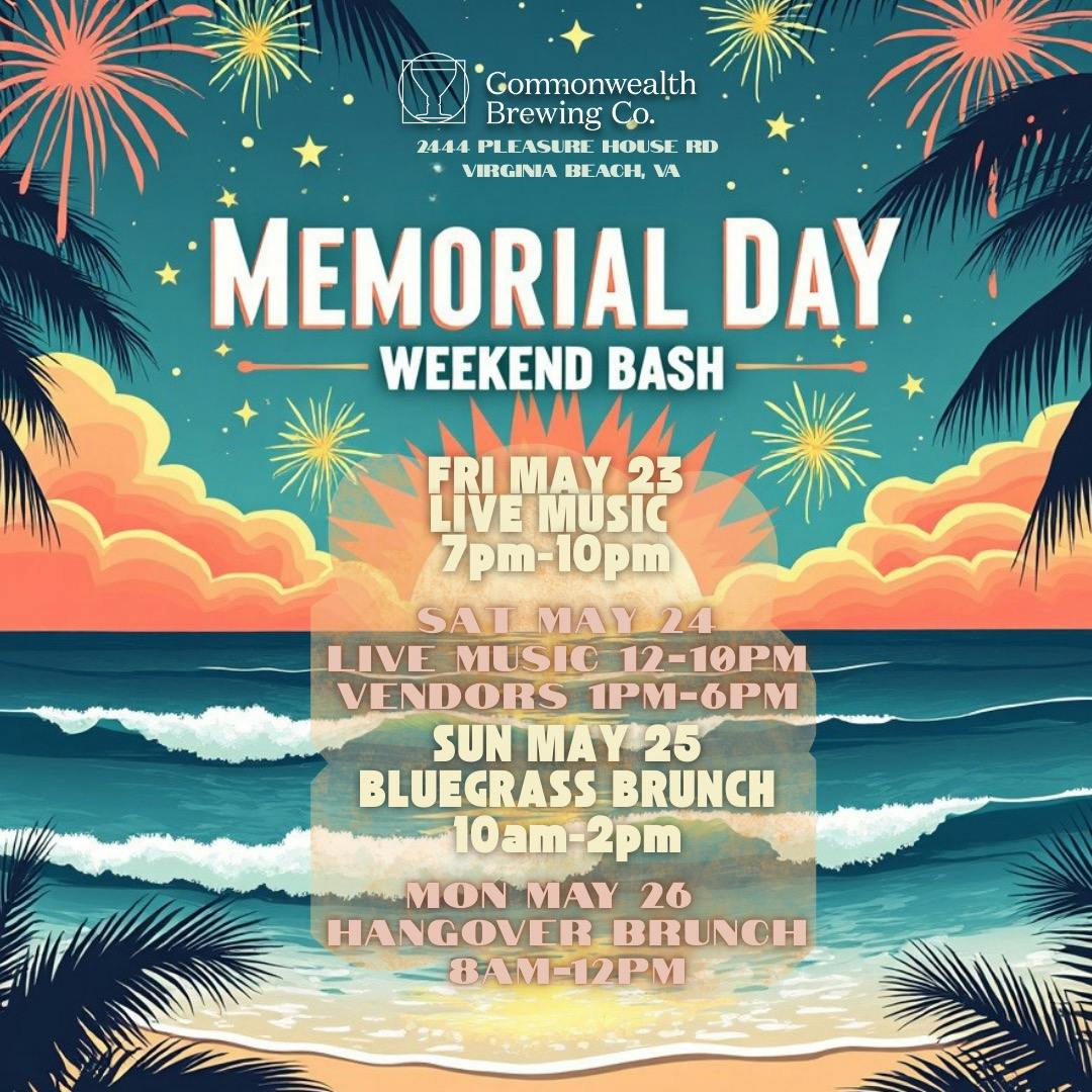Memorial Weekend Bash | Commonwealth Brewing Company