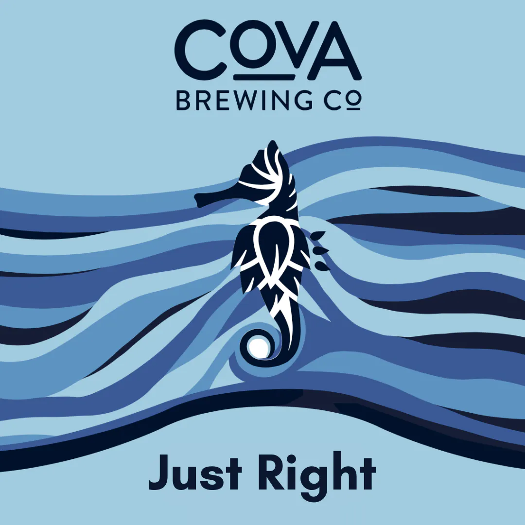 Just Right | Cova Brewing Co