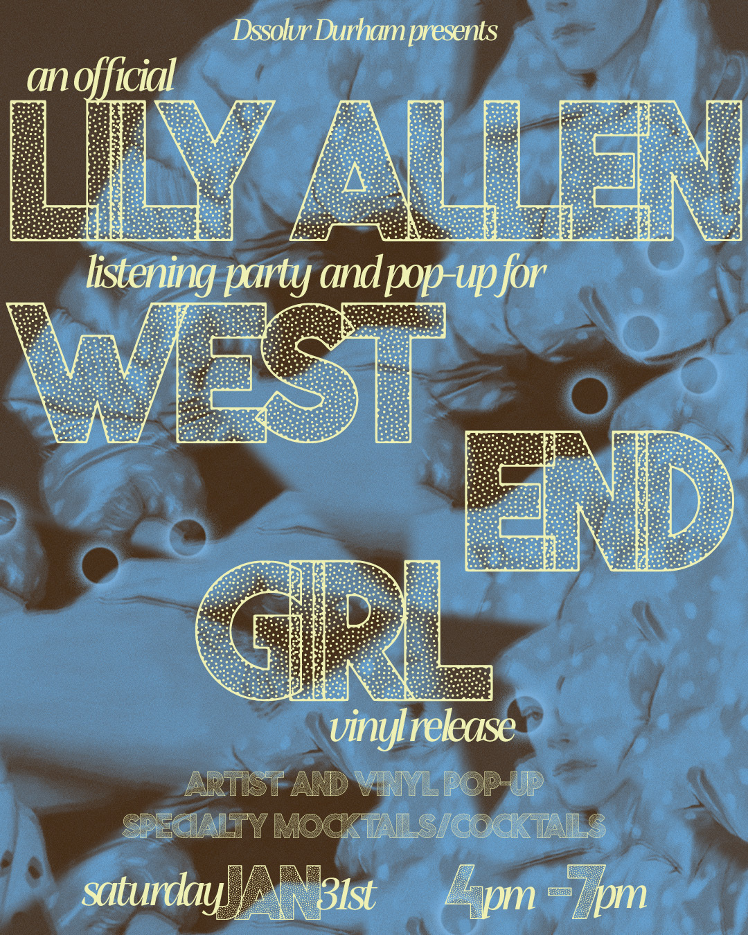 Lily Allen - West End Girl - Listening Party & Vinyl Pop Up Shop | DSSOLVR
