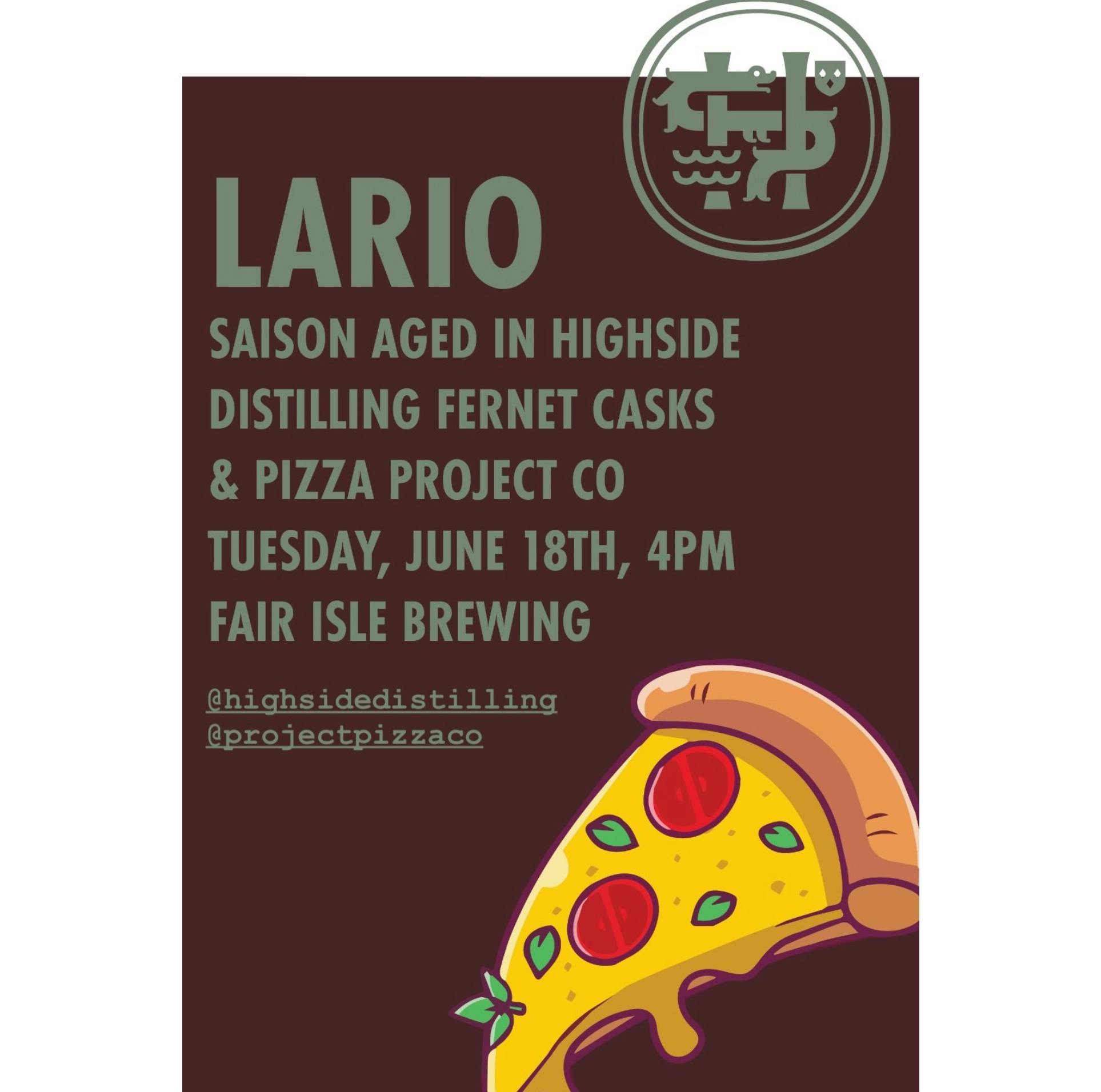 Lario Release | Project Pizza | Fair Isle Brewing