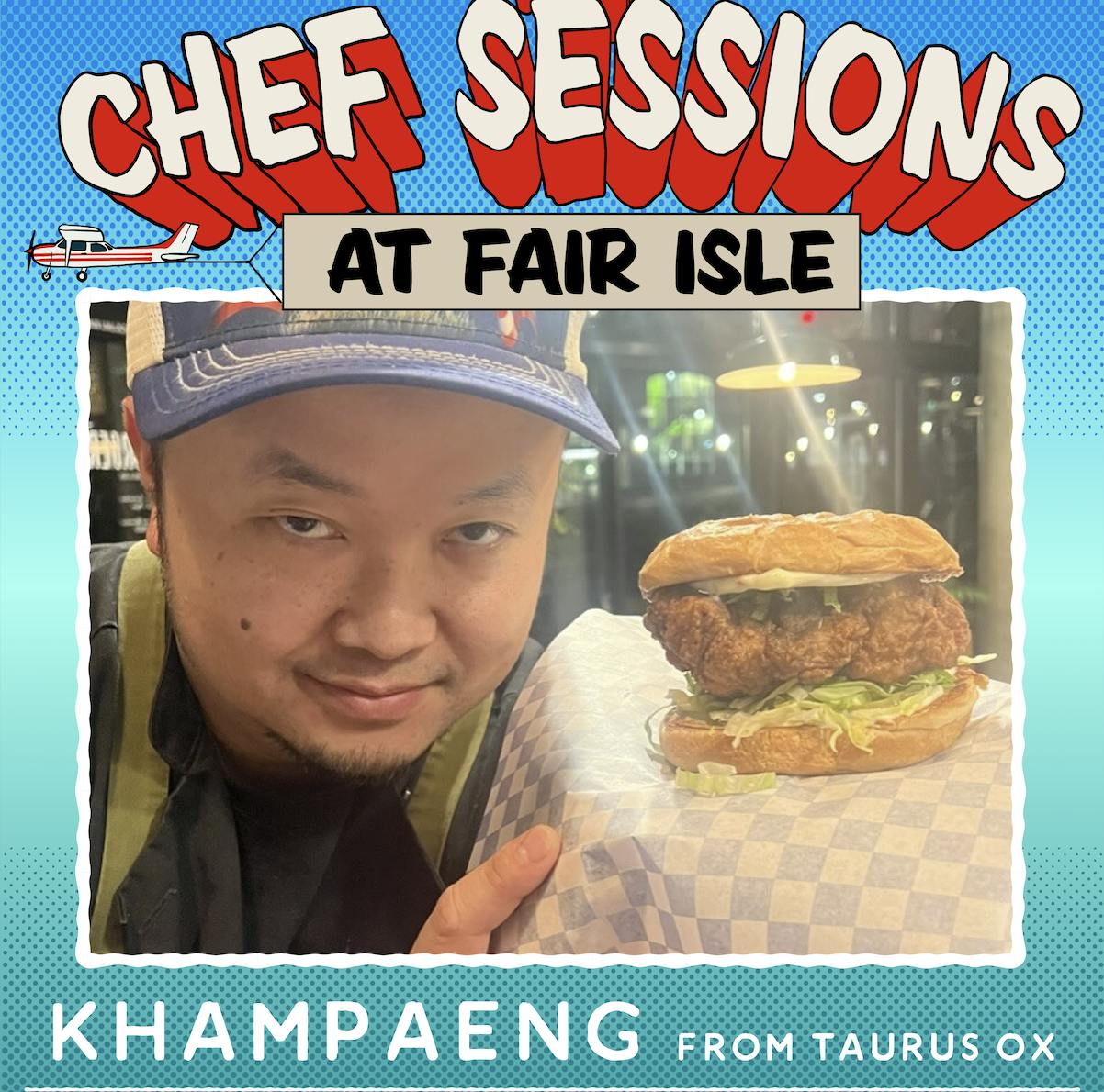 Chef Sessions pt 10: Khampaeng Panyathong from Tauras Ox Kitchen | Fair Isle Brewing