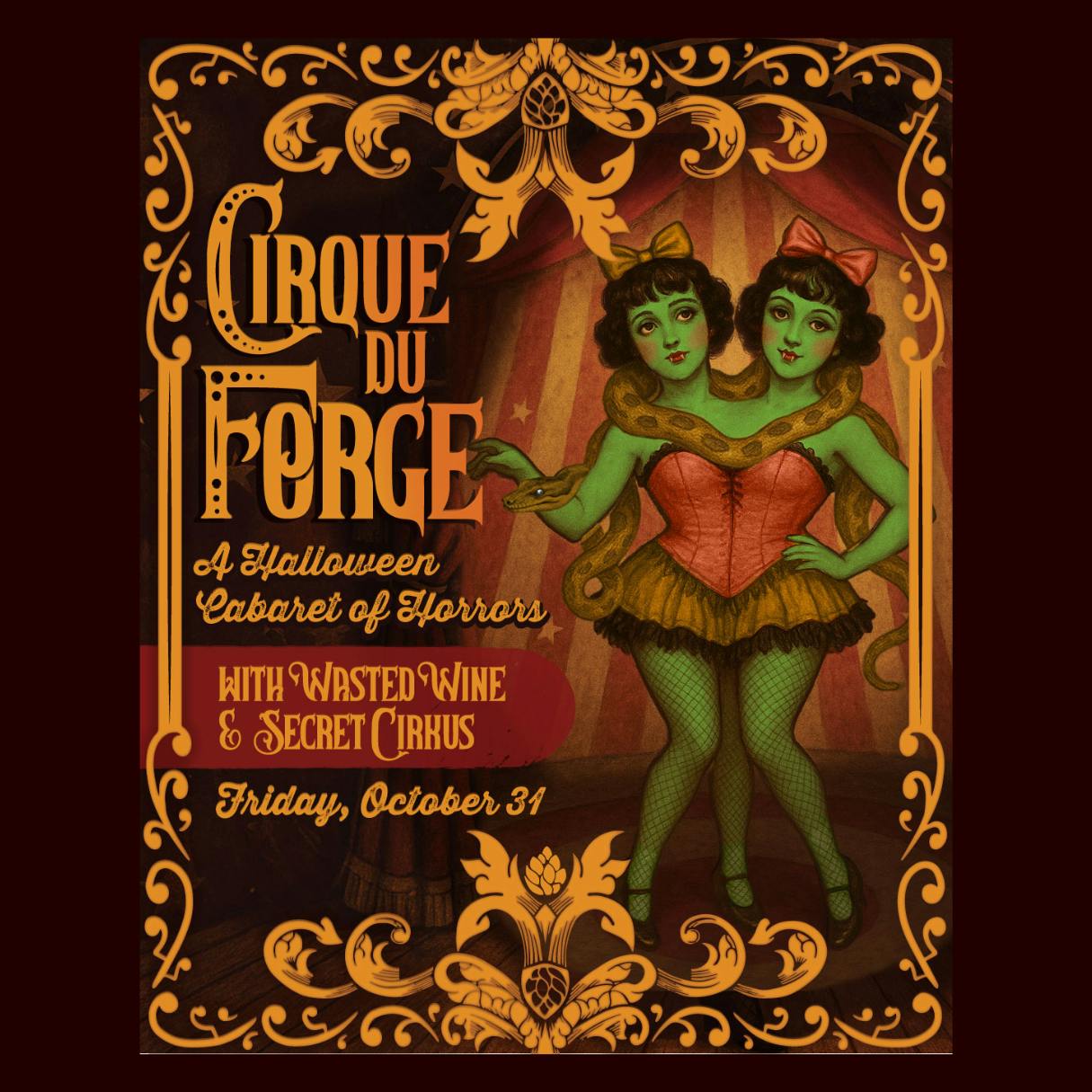 Cirque du Forge: A Halloween Cabaret of Horrors | Fireforge Crafted Beer