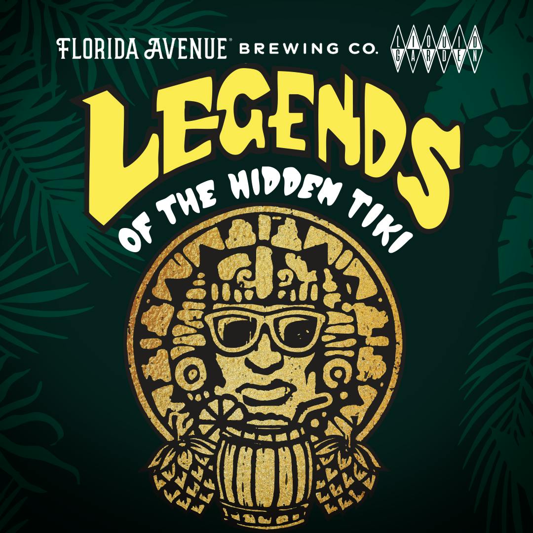 Legends of the Hidden Tiki Tap Takeover | Florida Avenue Brewing