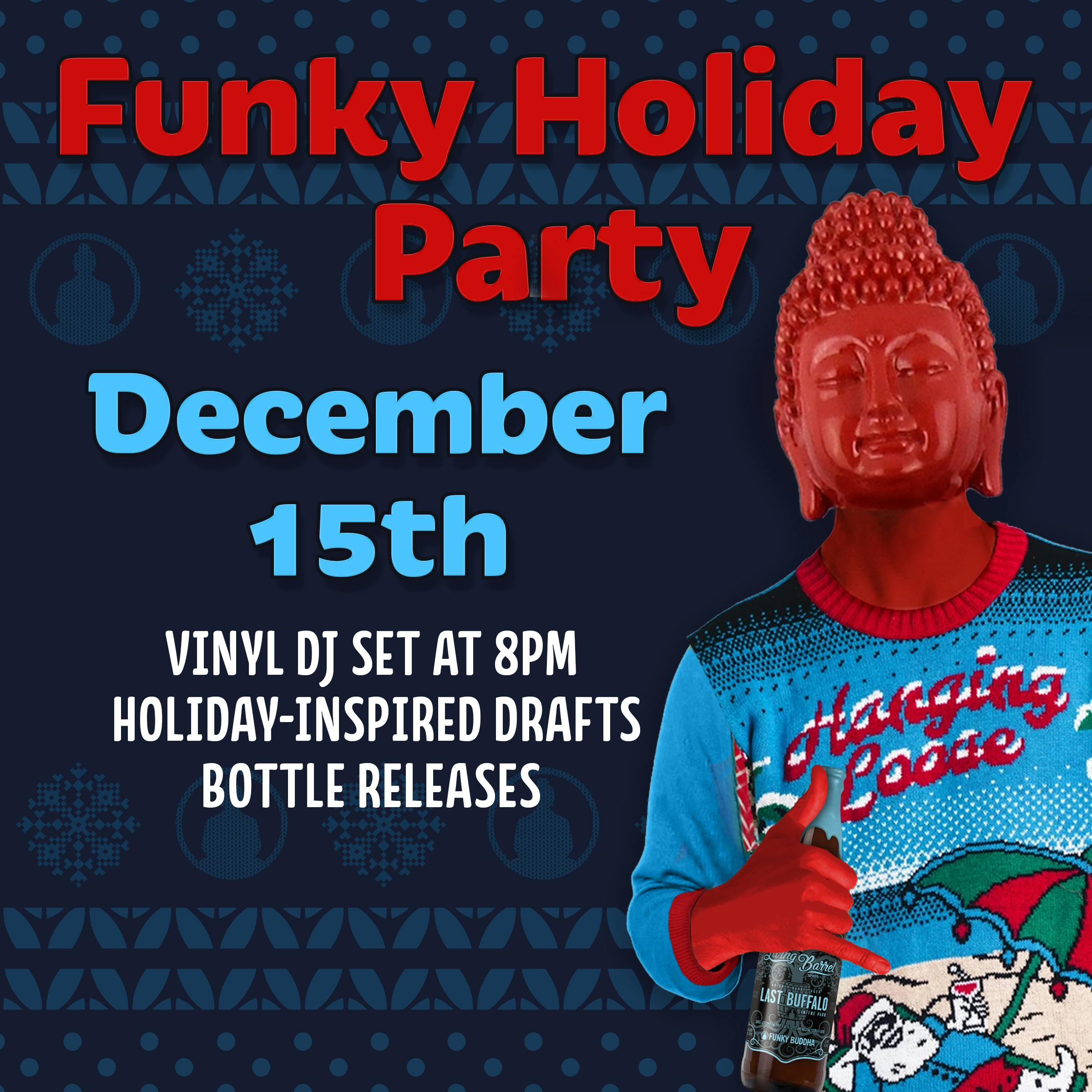 Funky Holiday Party | Funky Buddha