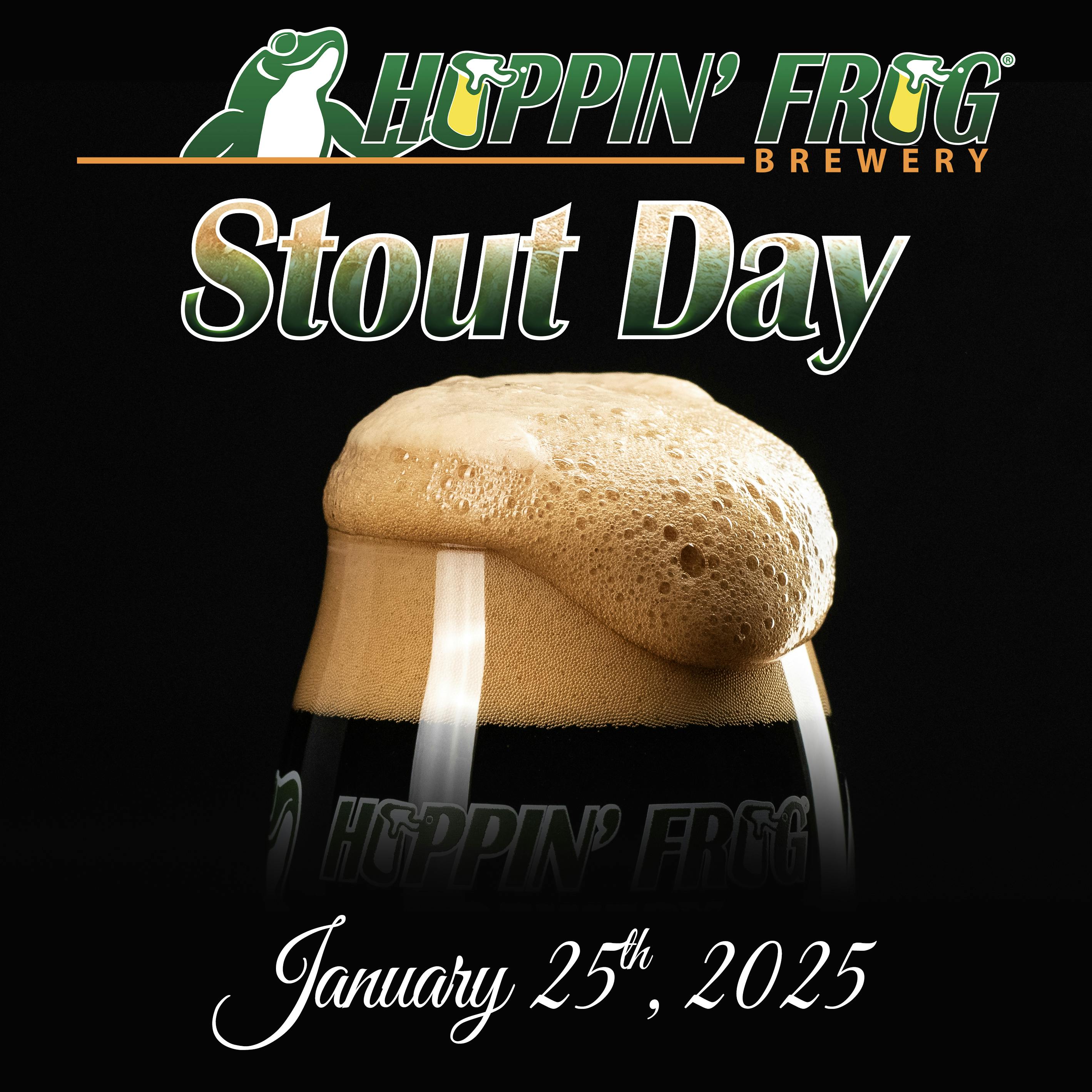 Stout Day 2025!!! (mark your calendars) | Hoppin' Frog