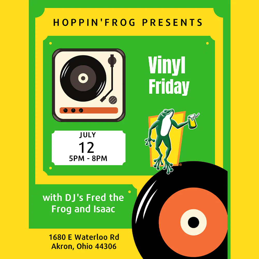 Vinyl Night with DJ’s Fred the Frog & Isaac! | Hoppin’ Frog