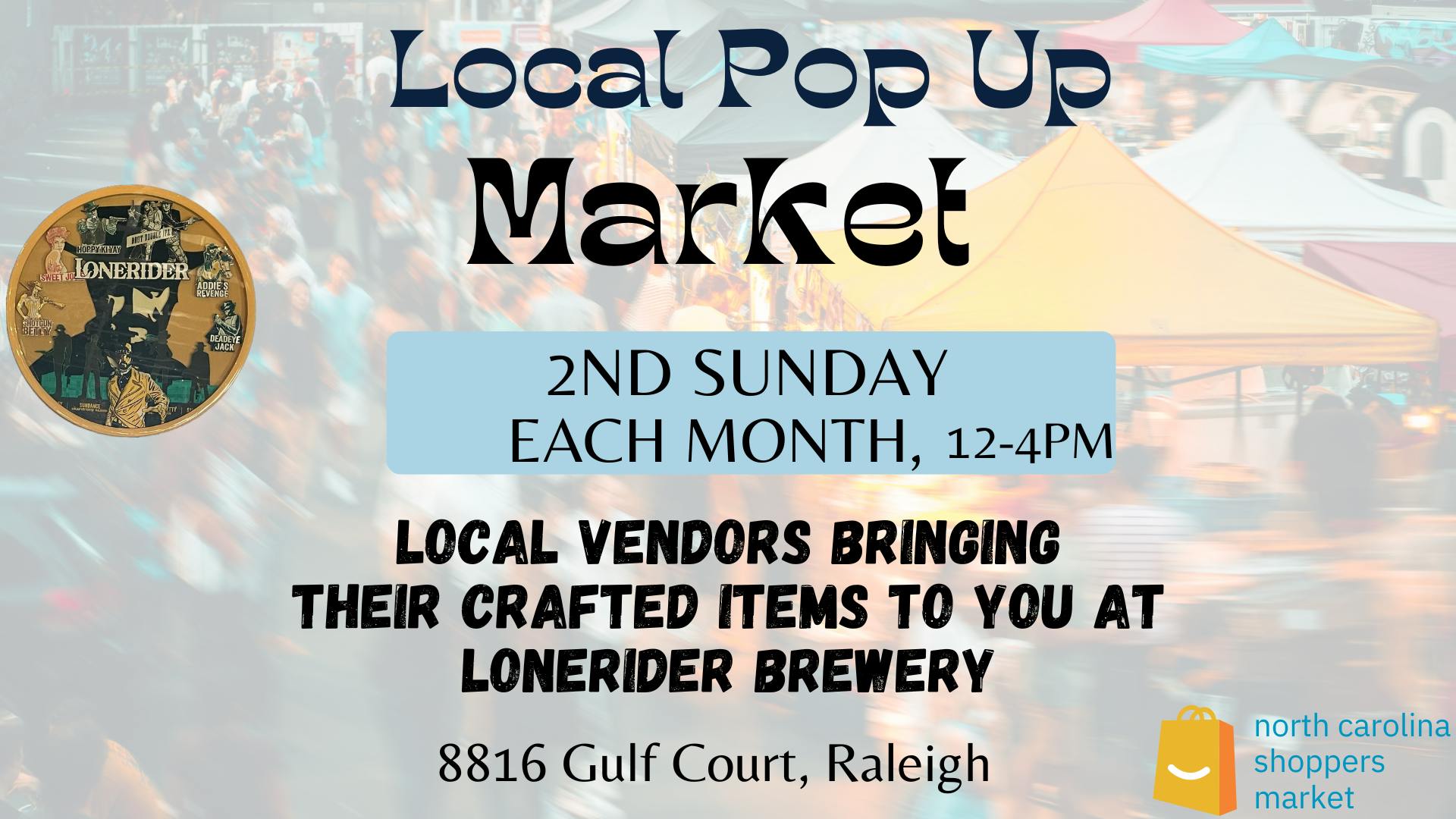 Local Pop Up Market | Lonerider Beer