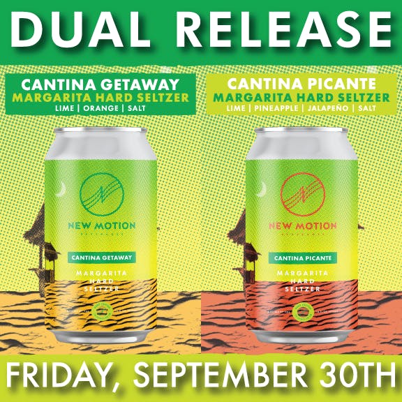 Cantina Getaway & Cantina Picante Release | New Motion Beverages ...