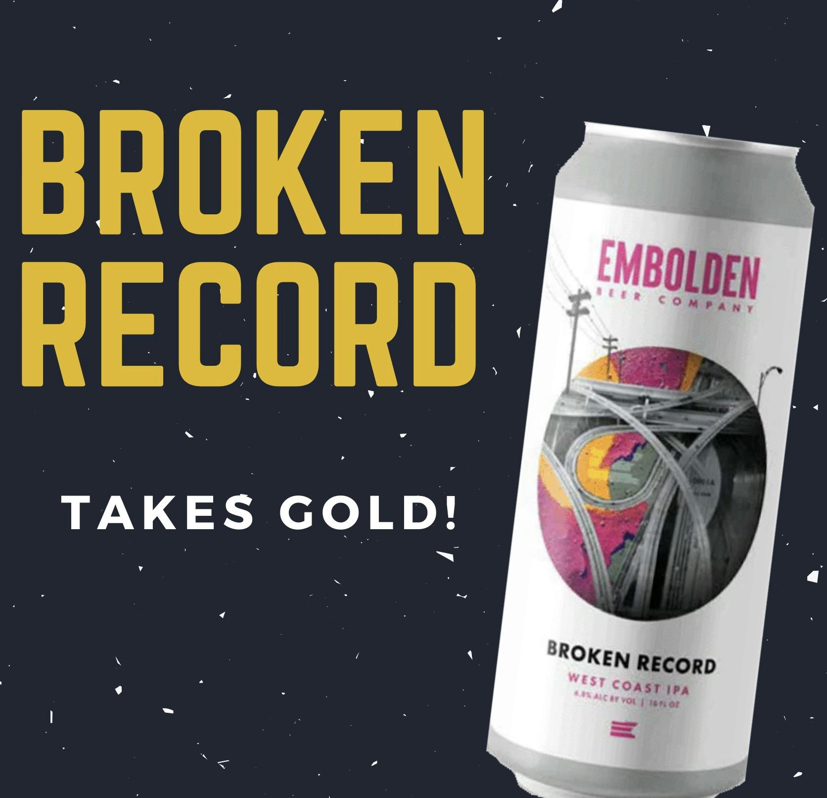 Broken Record Takes Gold! | New Motion Beverages & Embolden Beer Co.