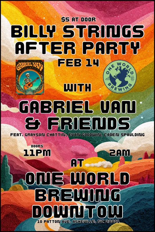 Gabriel Van & Friends- Billy Strings After-Party | One World Brewing