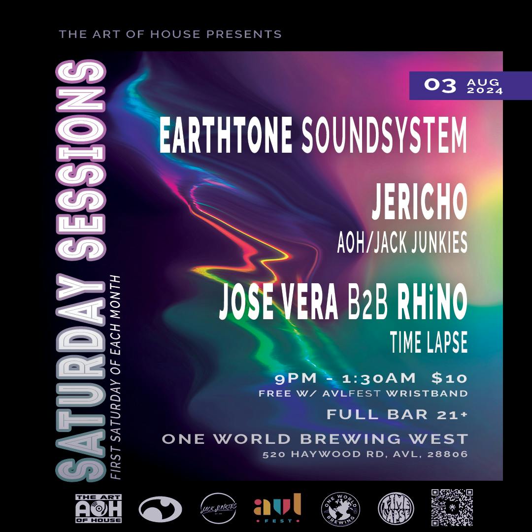 Art of House presents Saturday Sessions-AVL Fest Afters | One World Brewing