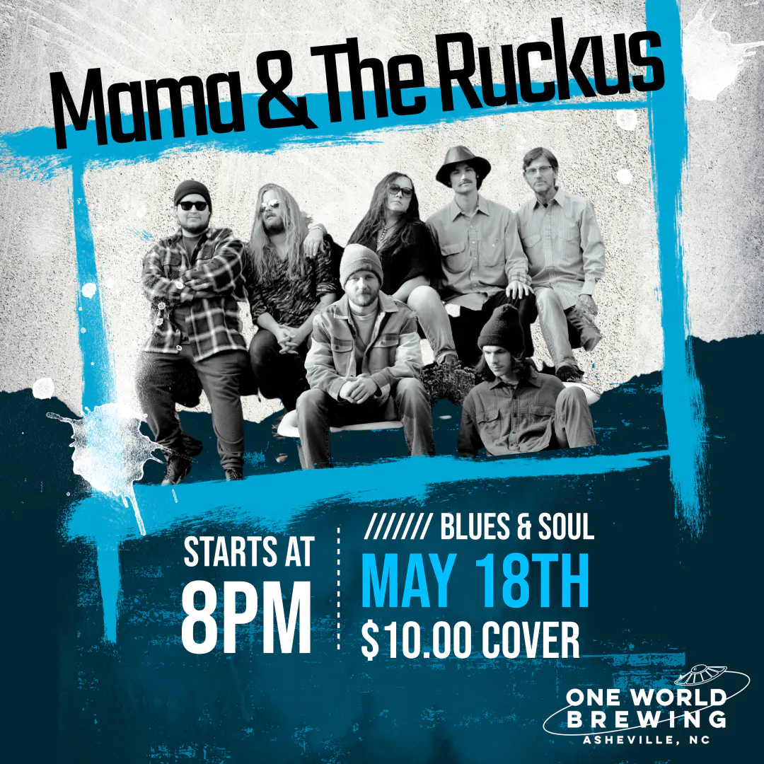 Mama & The Ruckus | One World Brewing