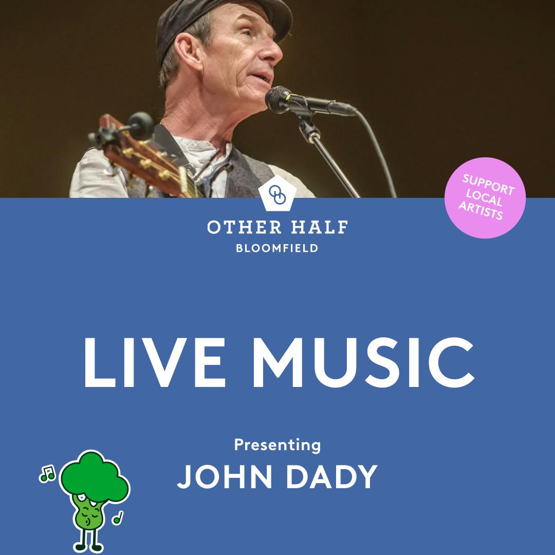 John Dady @ Bloomfield | Other Half Brewing