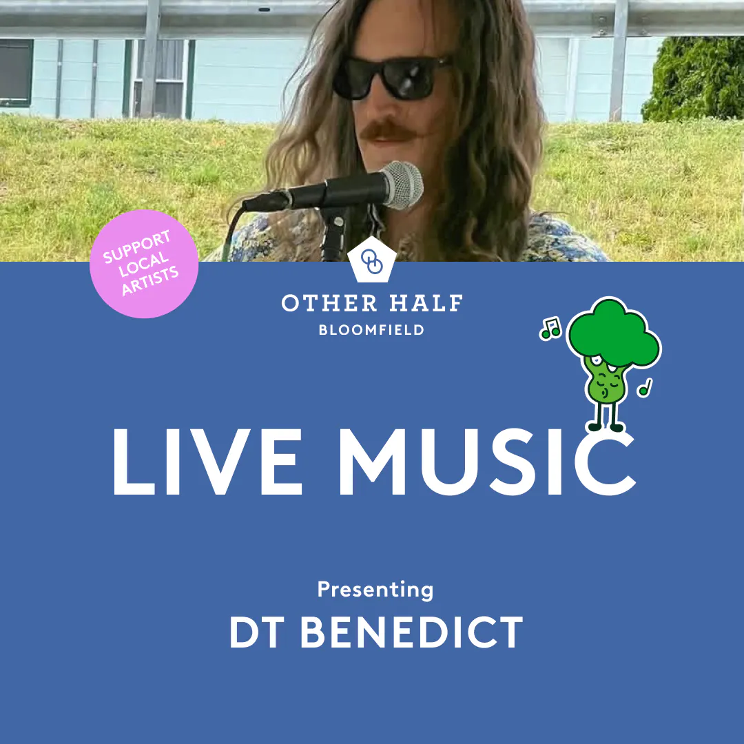 DT Benedict @ Bloomfield | Other Half Brewing