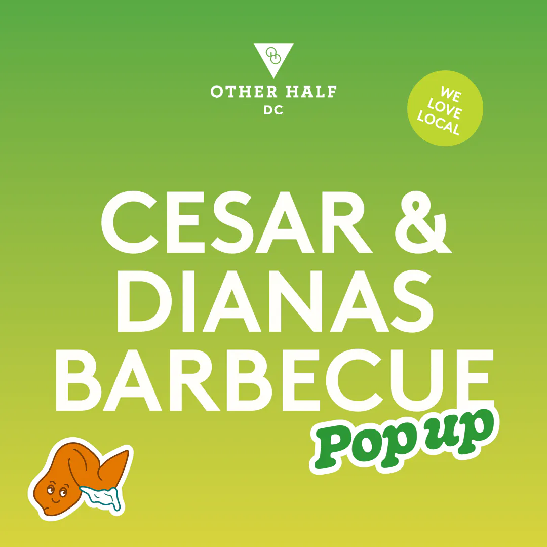 Ceasar & Dianas BBQ Food Pop-Up | Other Half Brewing