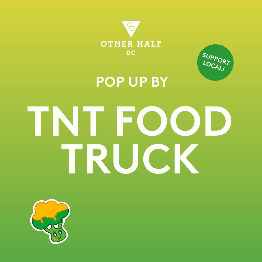 TNT - Food Truck | Other Half Brewing