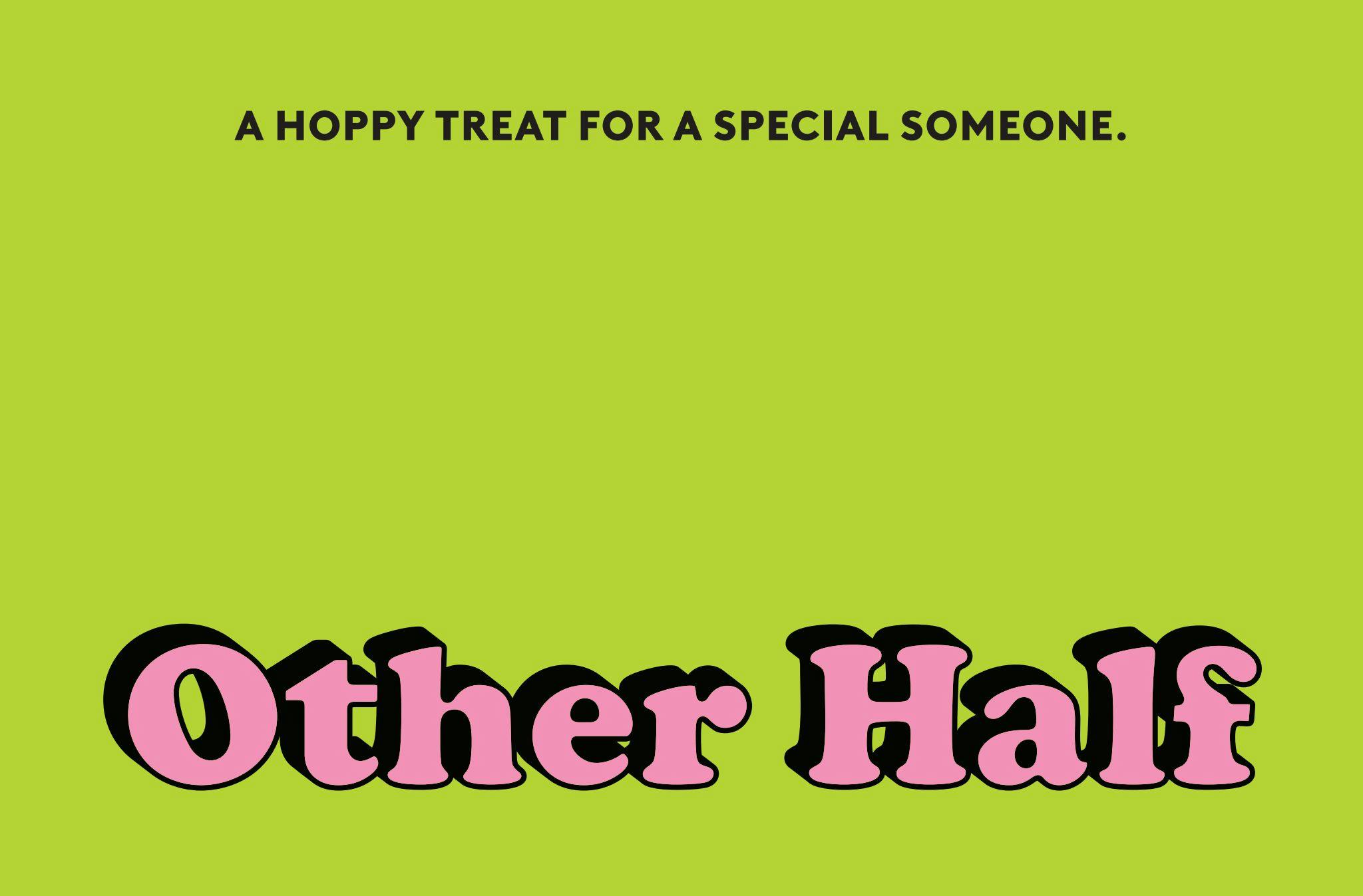 Gift Cards | Other Half Brewing