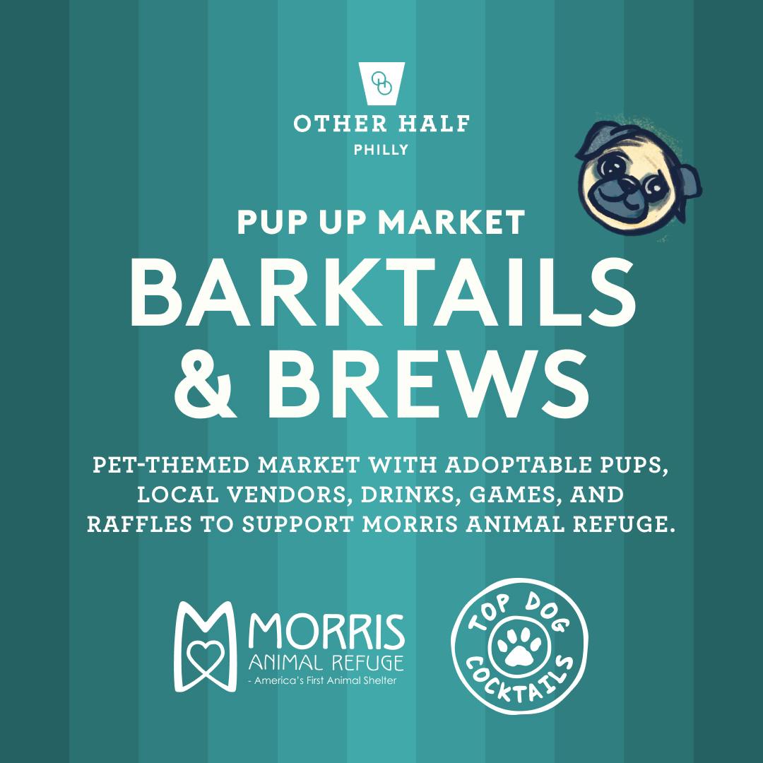Pup Up Market: Barktails and Brews | Other Half Brewing