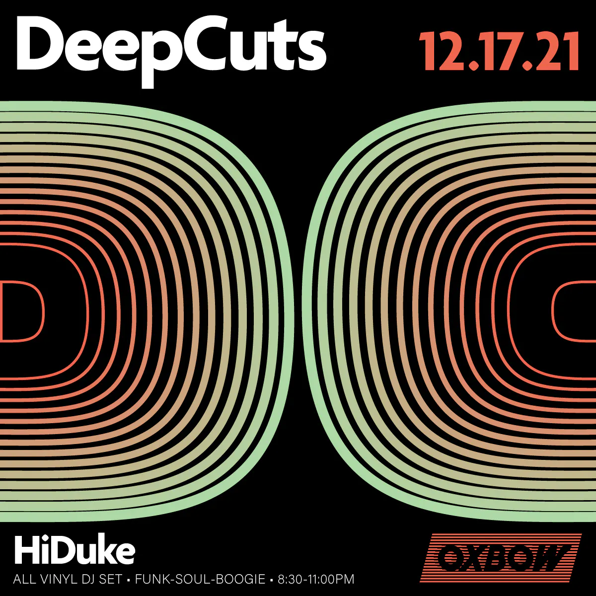 DJ HiDuke - “Deep Cuts” | Oxbow Brewing Company