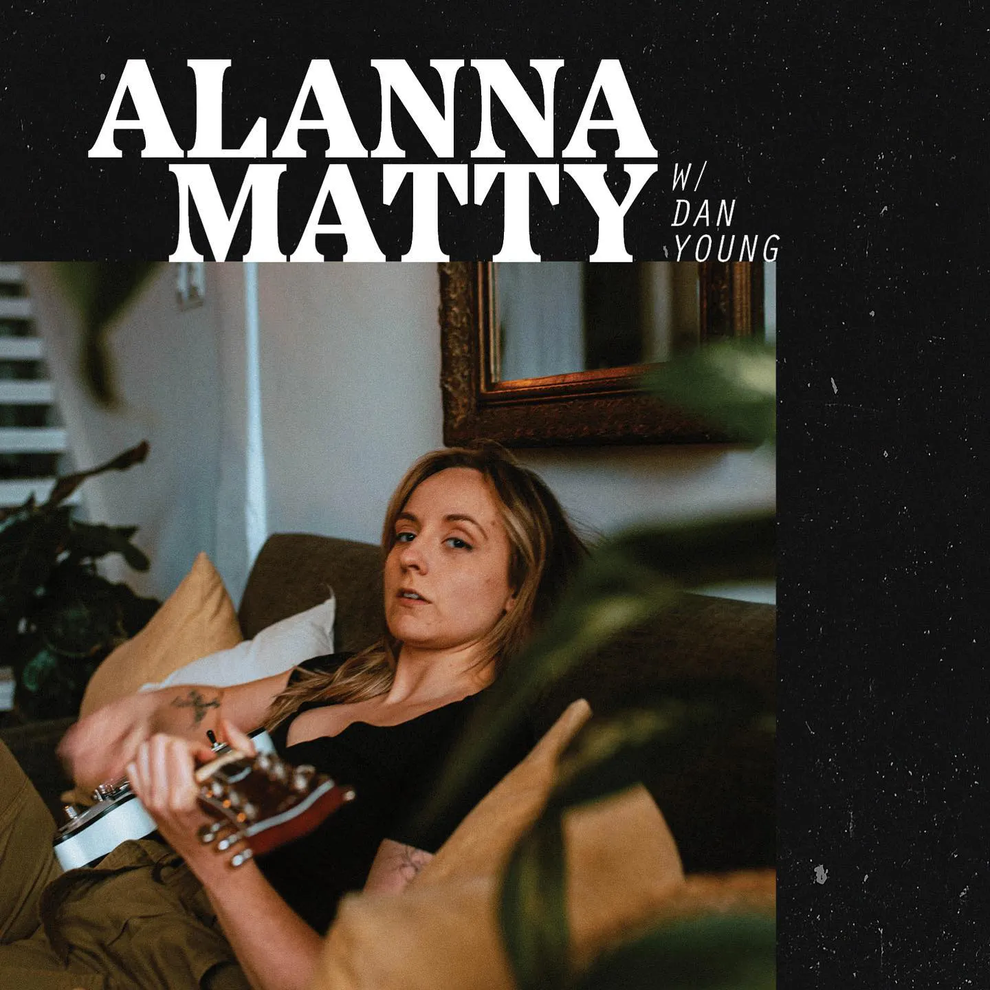 Protagonist | Special Tuesday Tunes - Alanna Matty w/Dan Young