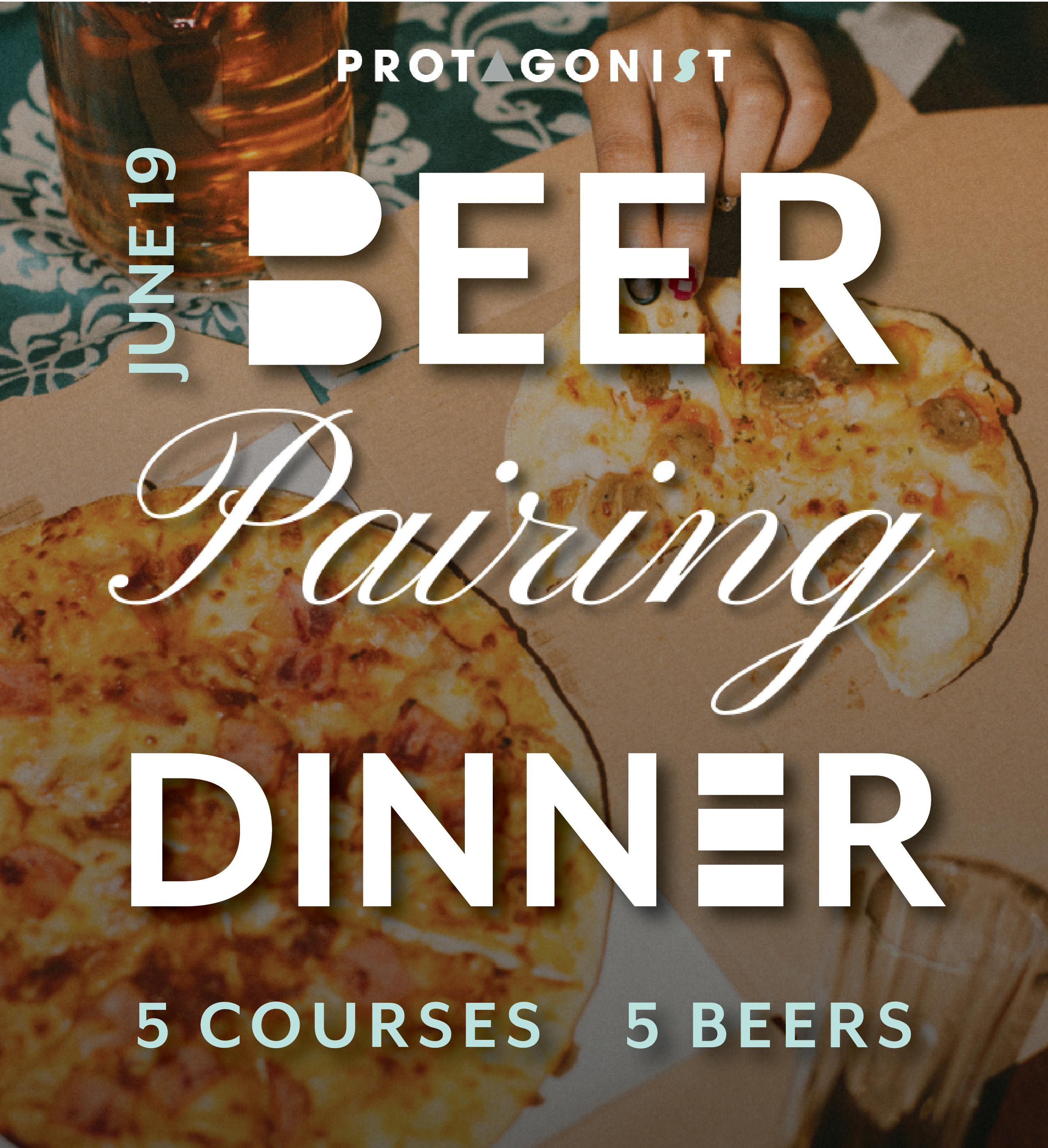 Protagonist | Beer Pairing Dinner at Protagonist Beer