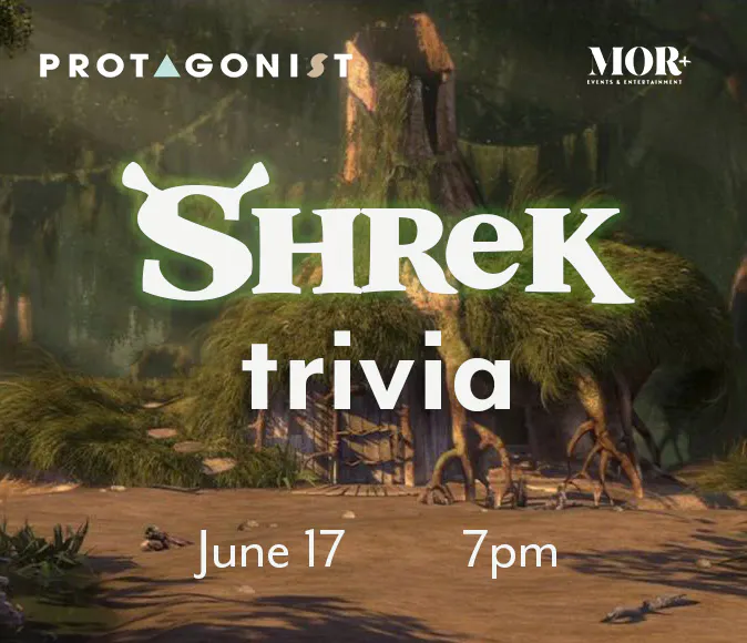 Protagonist | Shrek Trivia Night