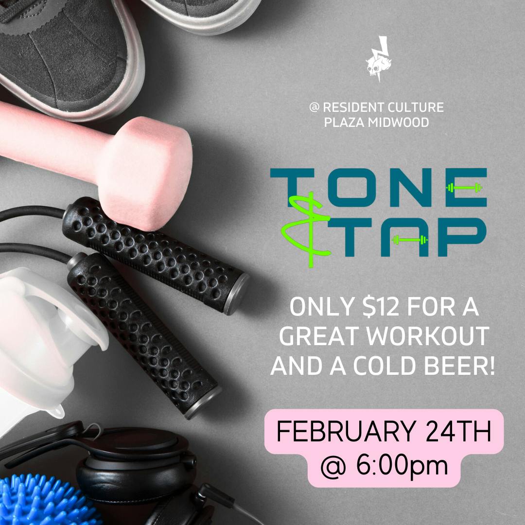 TONE & TAP WORKOUT | Resident Culture Brewing