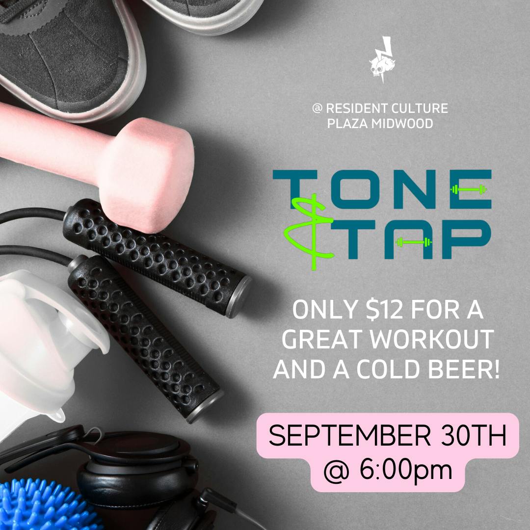 TONE & TAP WORKOUT | Resident Culture Brewing