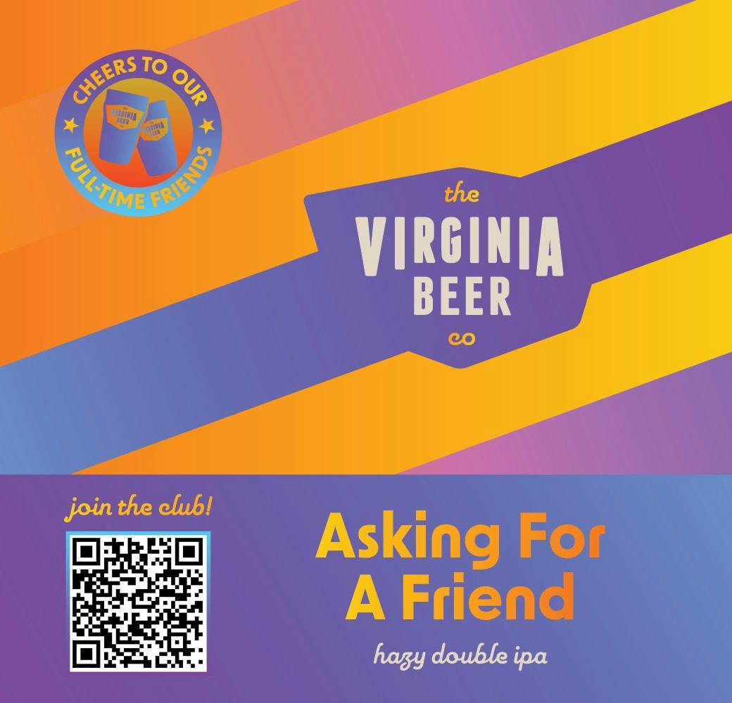 Asking For A Friend | The Virginia Beer Company