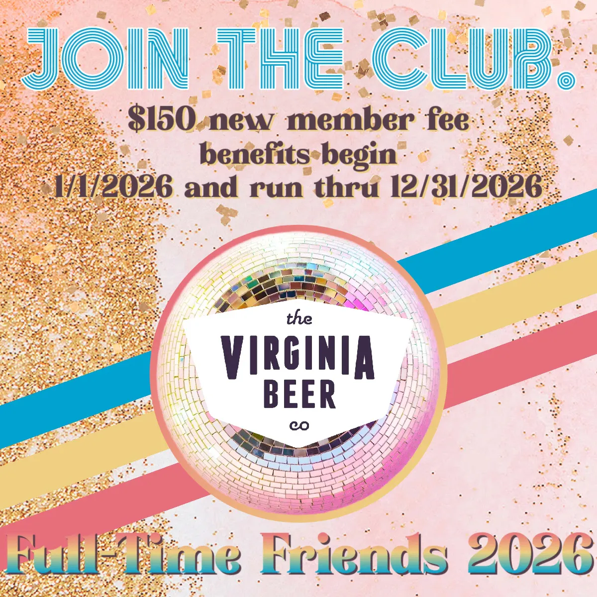 2026 Full-Time Friends Social Club Open Enrollment | The Virginia Beer ...