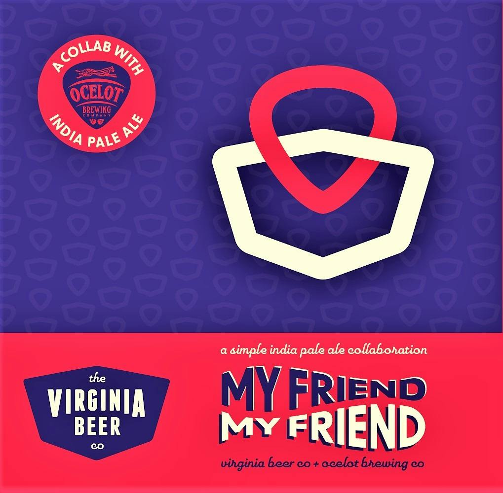 My Friend, My Friend | The Virginia Beer Company