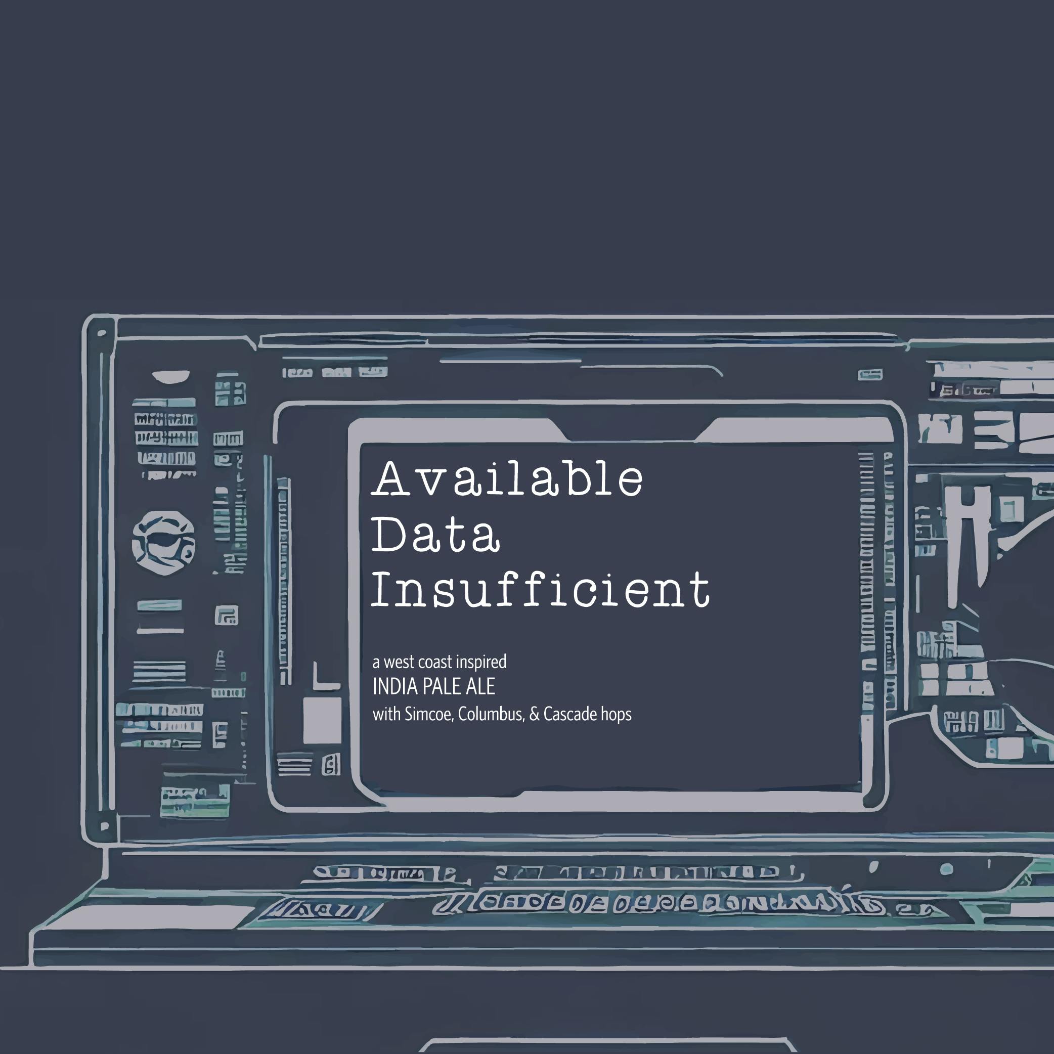 Available Data Insufficient | Triptych Brewing