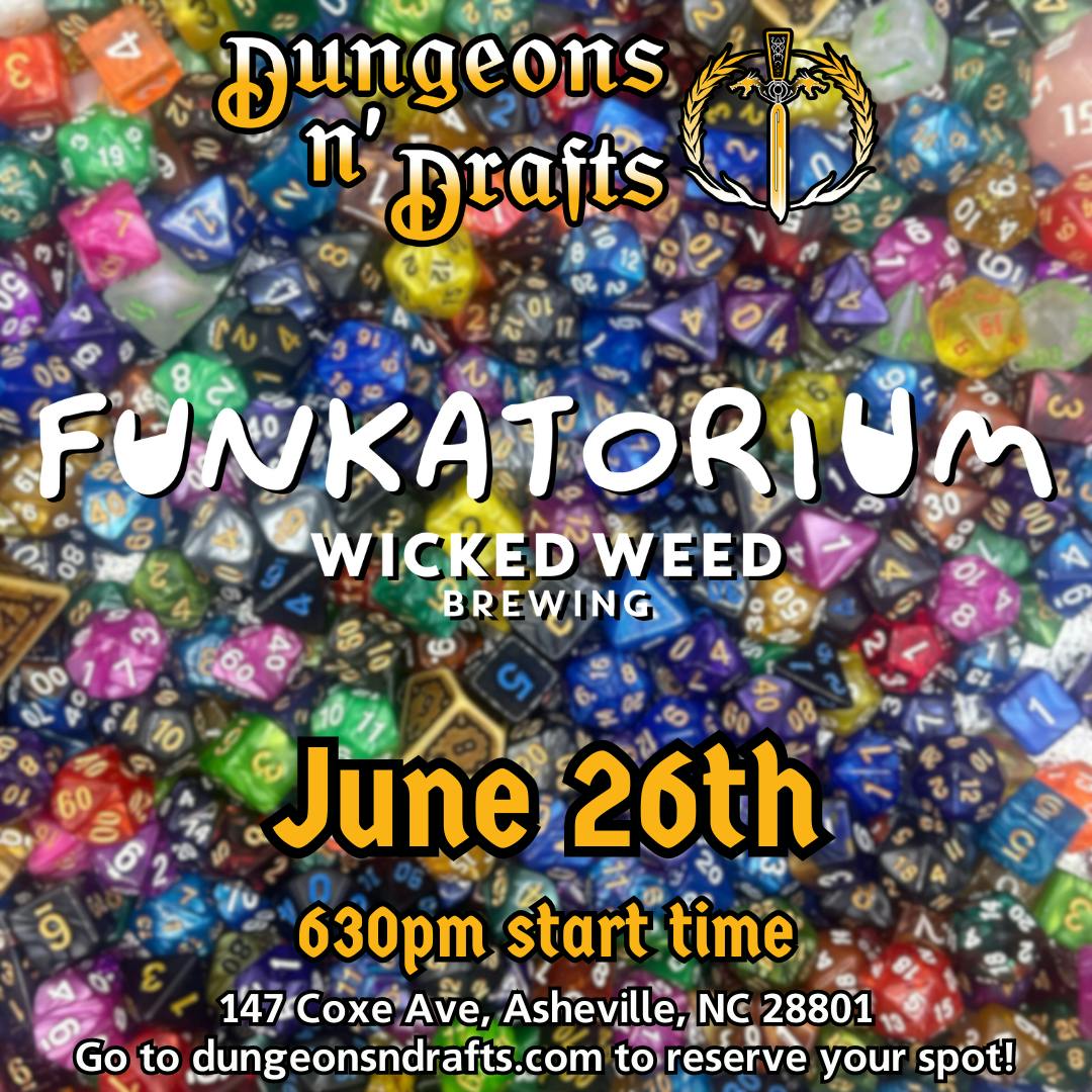 DnD night at The Funk | Wicked Weed Brewing